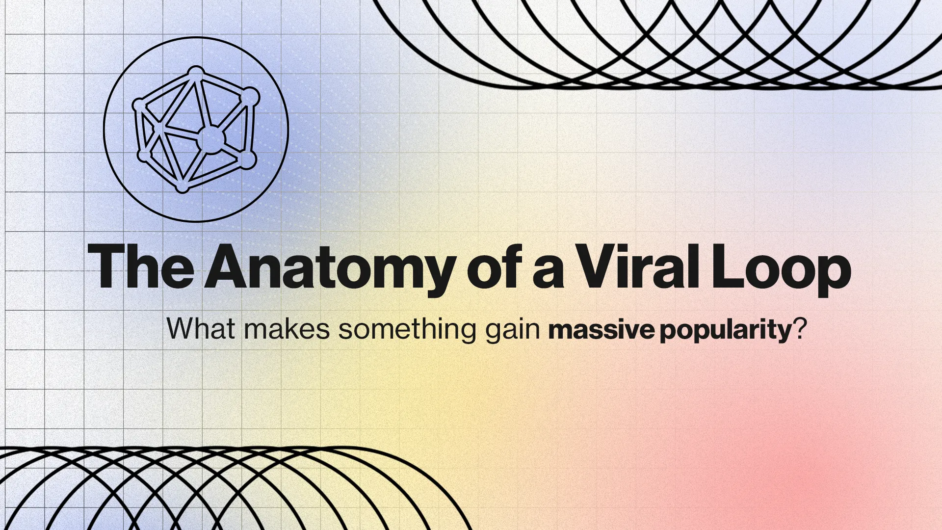 Viral Loops | What is a viral loop? Concept and brand